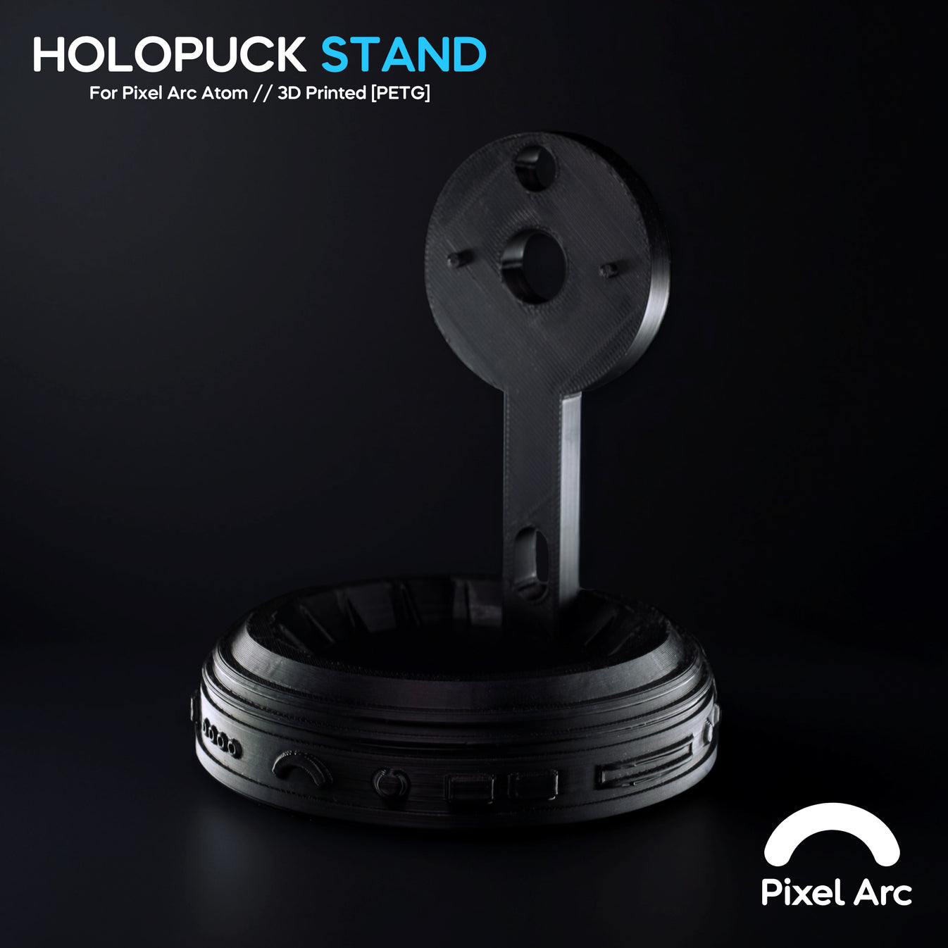 The Holopuck (Stand Only) – Pixel Arc